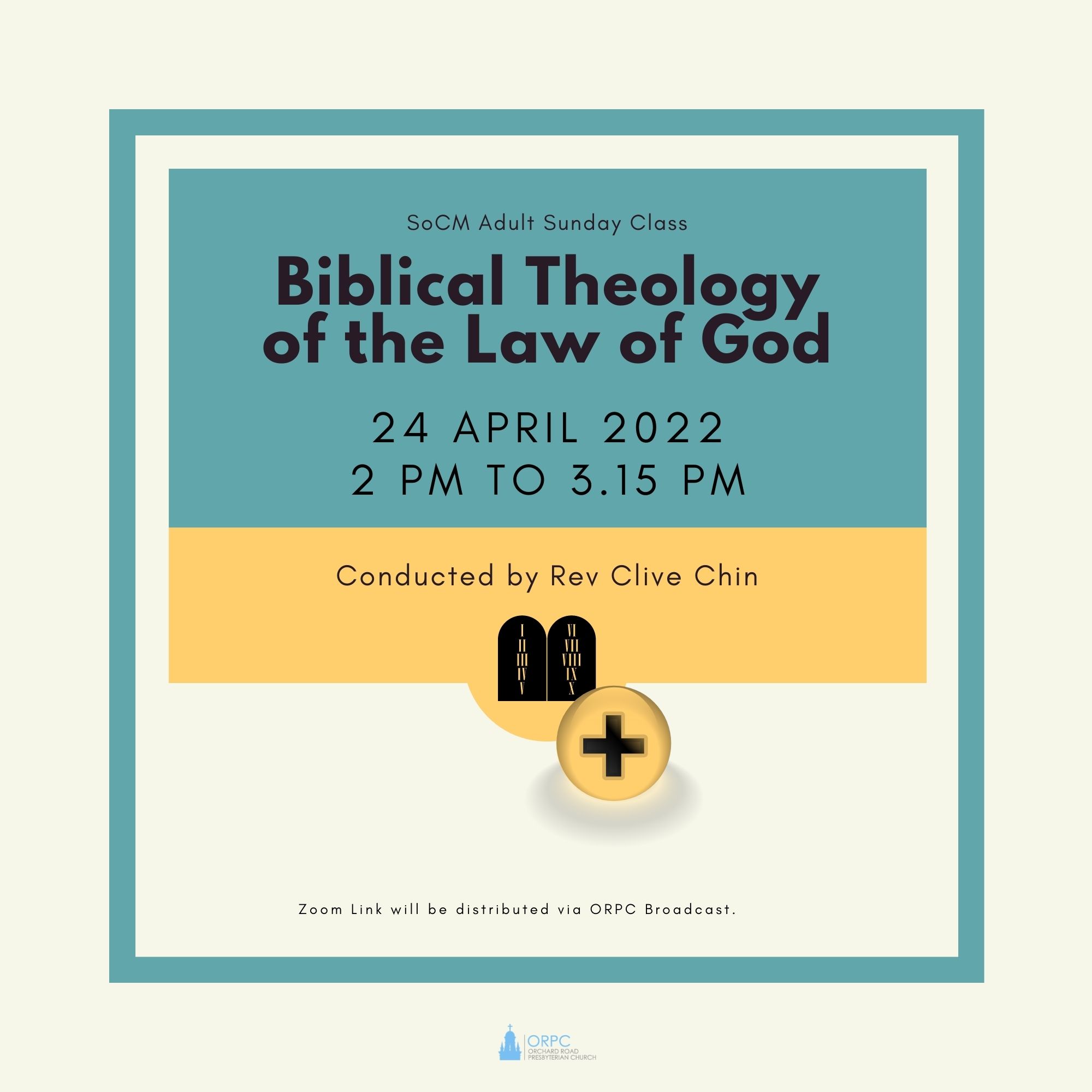 Biblical Theology of the Law of God - Orchard Road Presbyterian Church