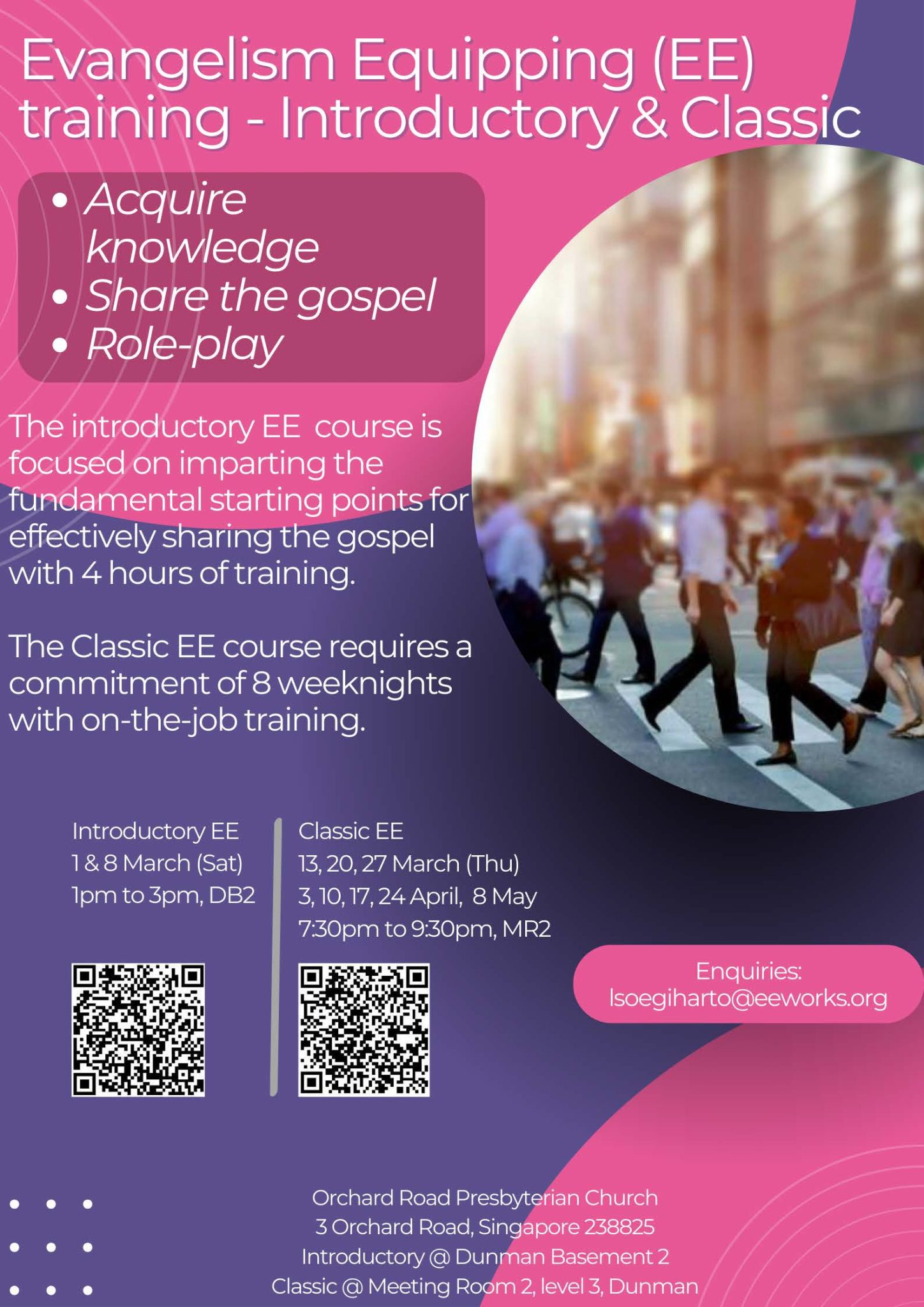 EVANGELISM EQUIPPING (EE) TRAINING – INTRODUCTORY - Orchard Road Presbyterian Church