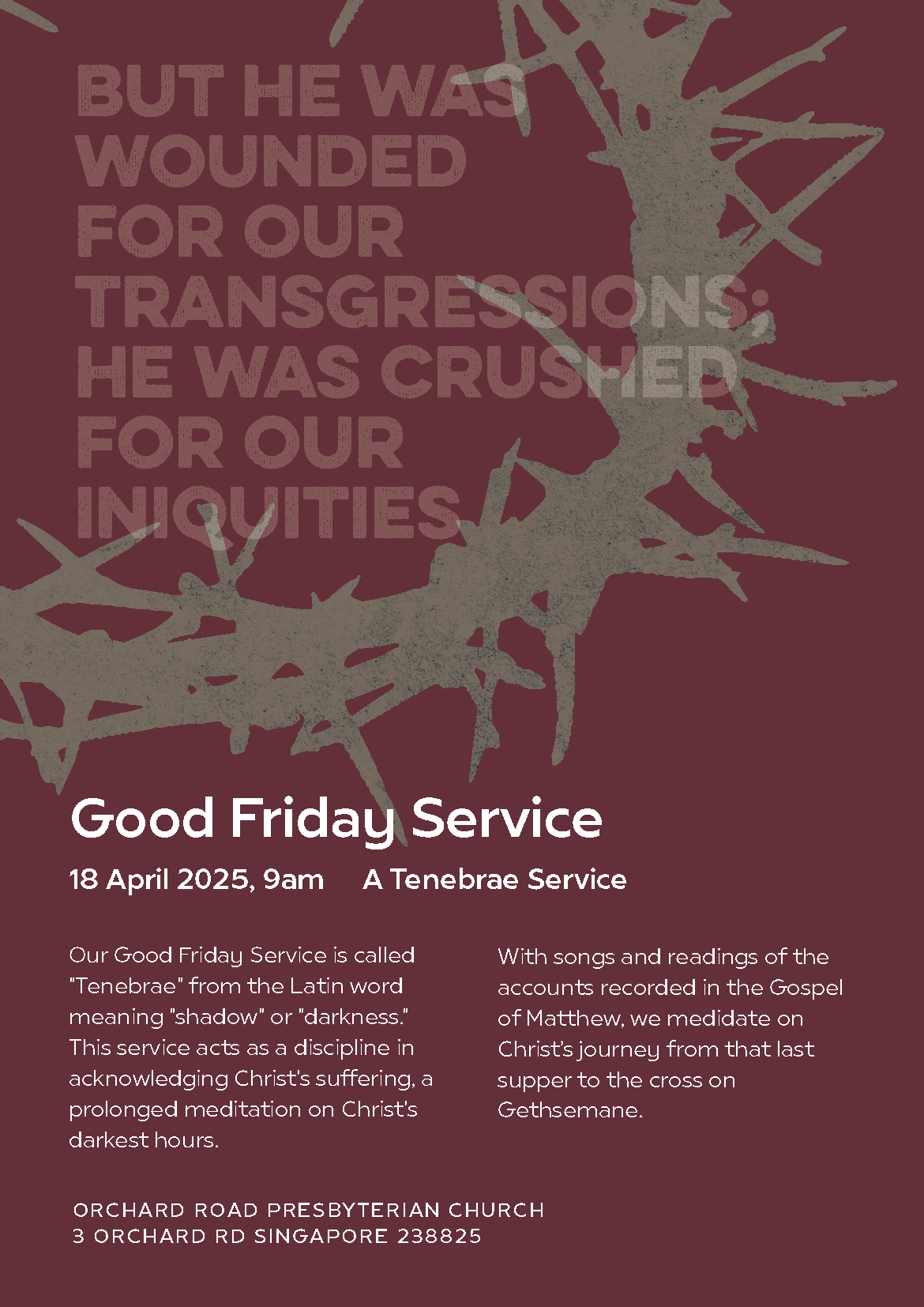 Good Friday Service - Orchard Road Presbyterian Church