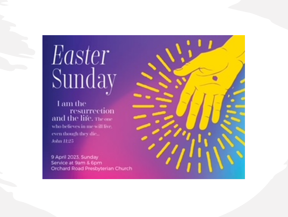 Easter Sunday - Orchard Road Presbyterian Church