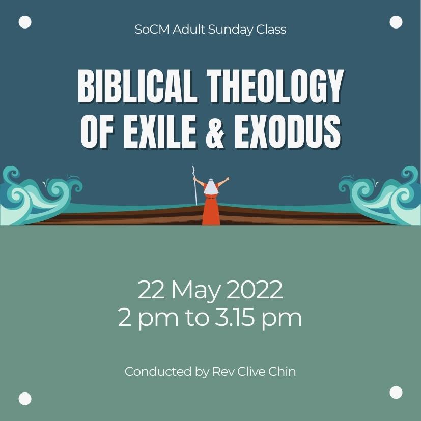 Biblical Theology of Exile & Exodus – ORPC